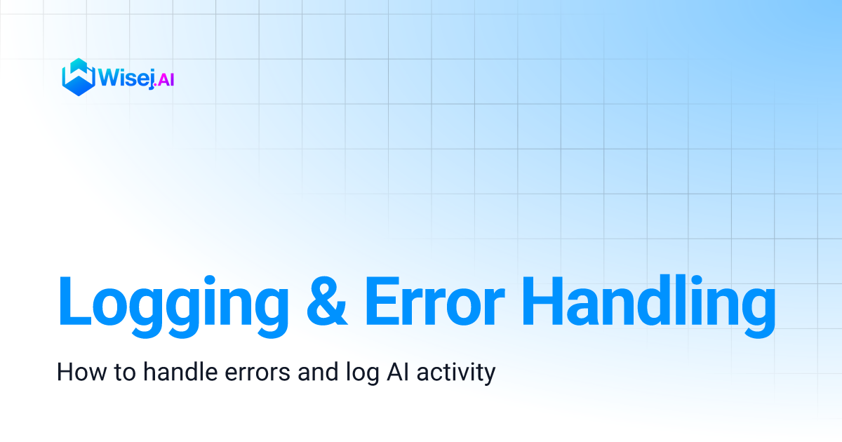 Logging & Error Handling | Wisej.AI