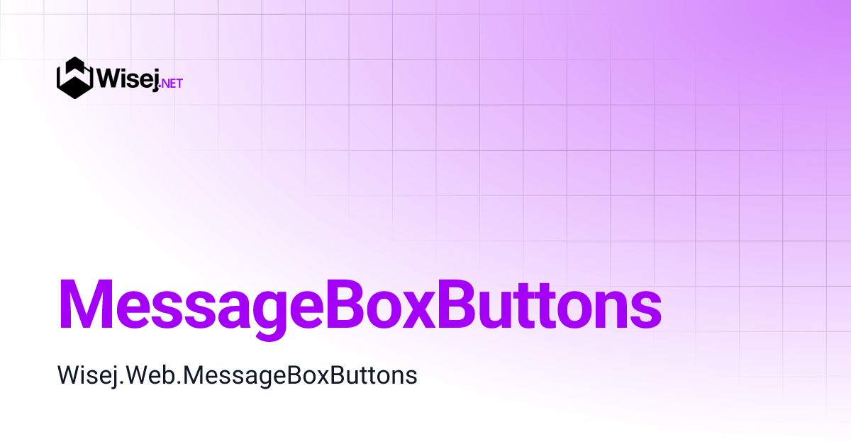 MessageBoxButtons | Wisej.NET API