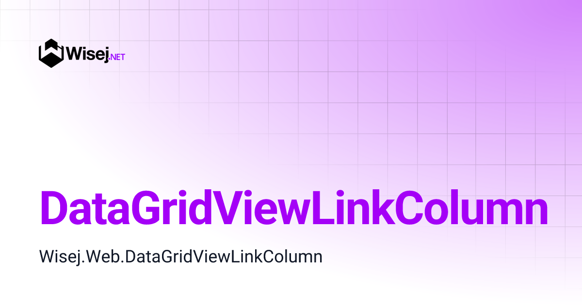 DataGridViewLinkColumn | Wisej.NET API