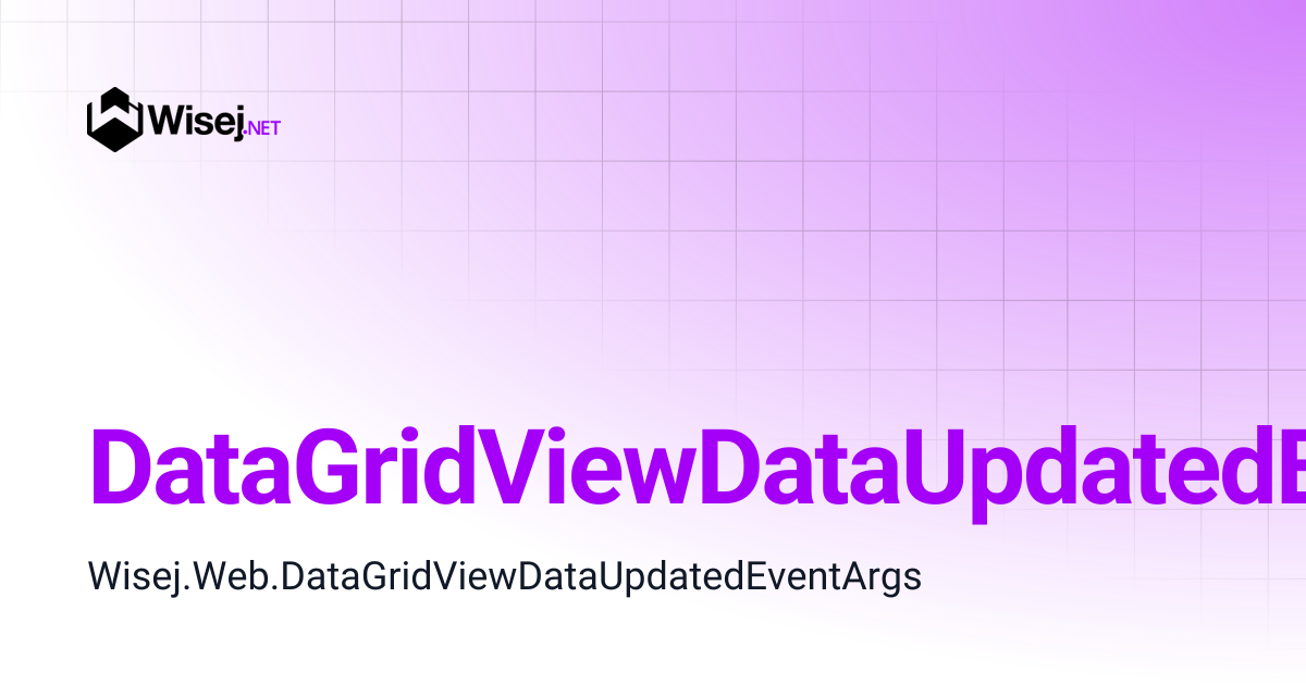 DataGridViewDataUpdatedEventArgs | v3.0 | Wisej.NET API