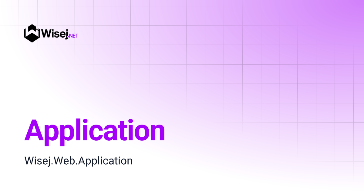 Application | Wisej.NET API