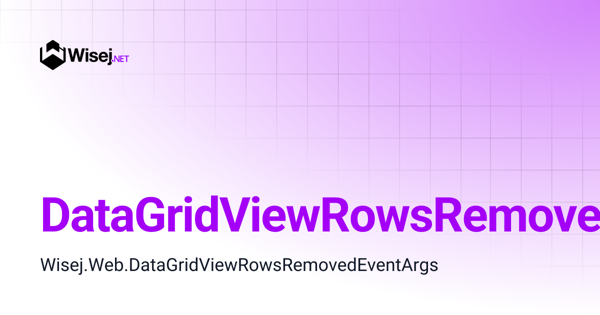 DataGridViewRowsRemovedEventArgs | Wisej.NET API