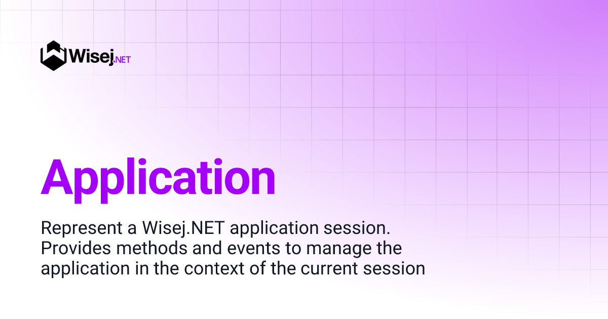 Application | Wisej.NET