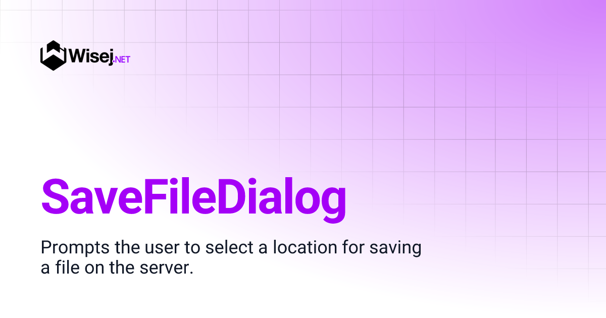 SaveFileDialog | Wisej.NET
