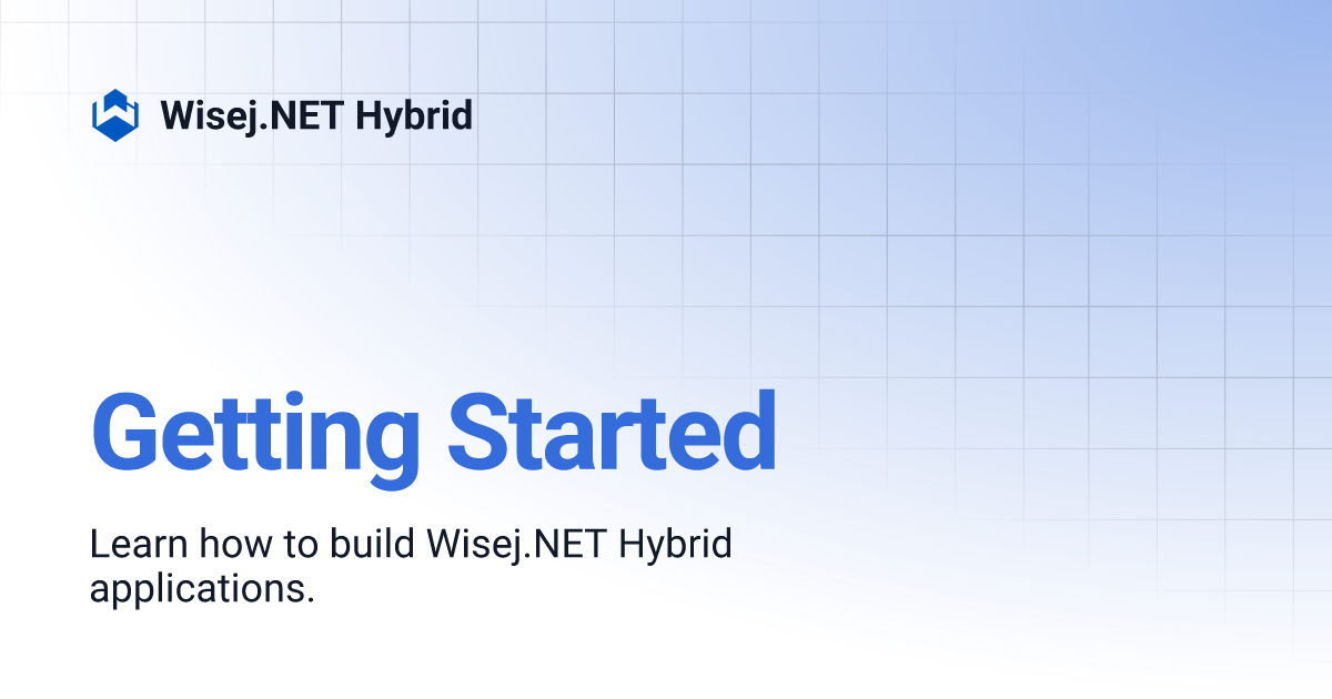 Getting Started | Wisej.NET Hybrid