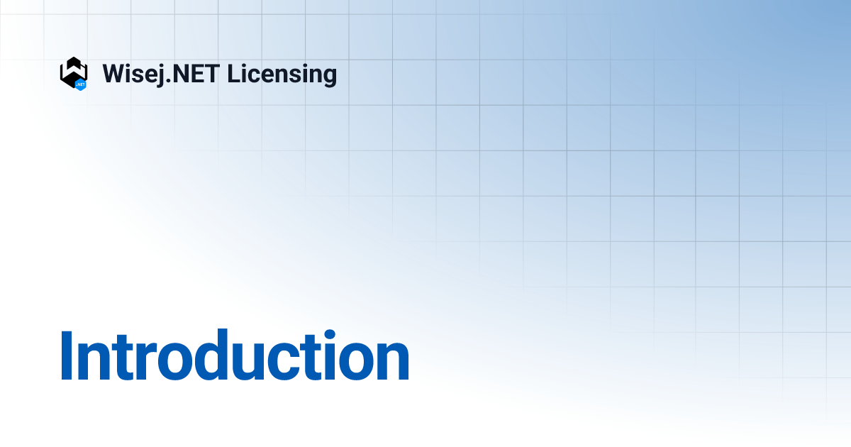 Introduction | Wisej.NET Licensing