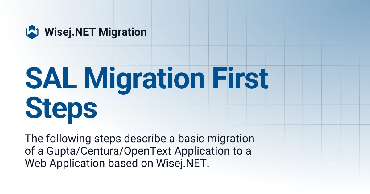 SAL Migration First Steps | Wisej.NET Migration